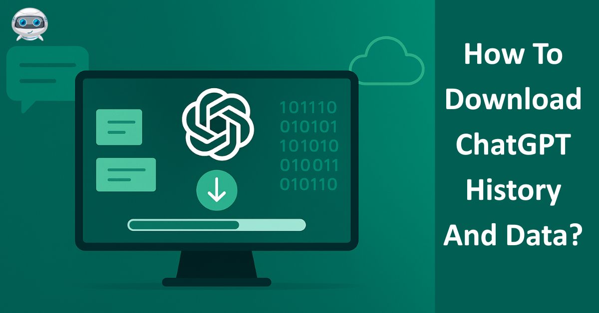 How To Download ChatGPT History And Data: Quick Guide 2026 - Guide of ...