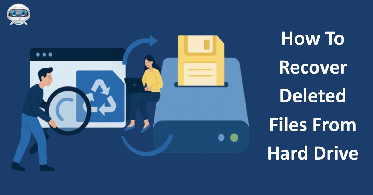 How To Recover Deleted Files From Hard Drive: Quick Guide 2025 - Guide ...